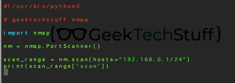 Python and nmap: Scanning For Hosts (Python) – GeekTechStuff