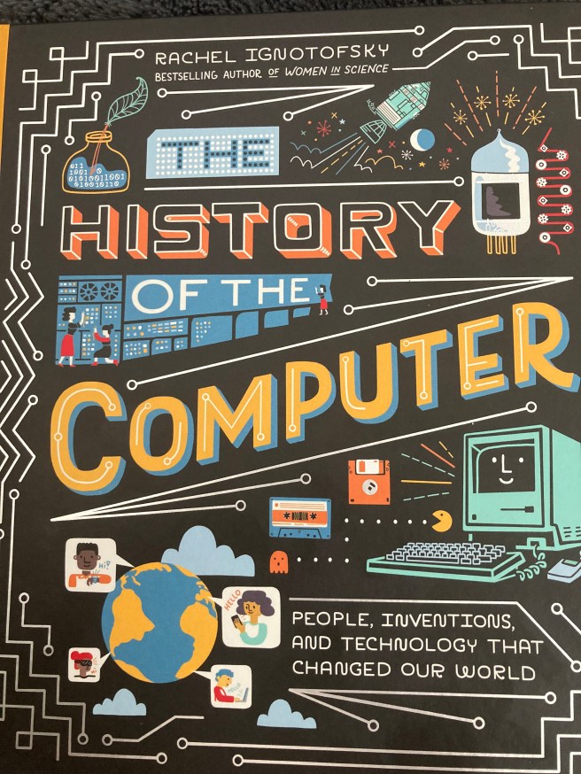 The History Of The Computer -Book Review – GeekTechStuff